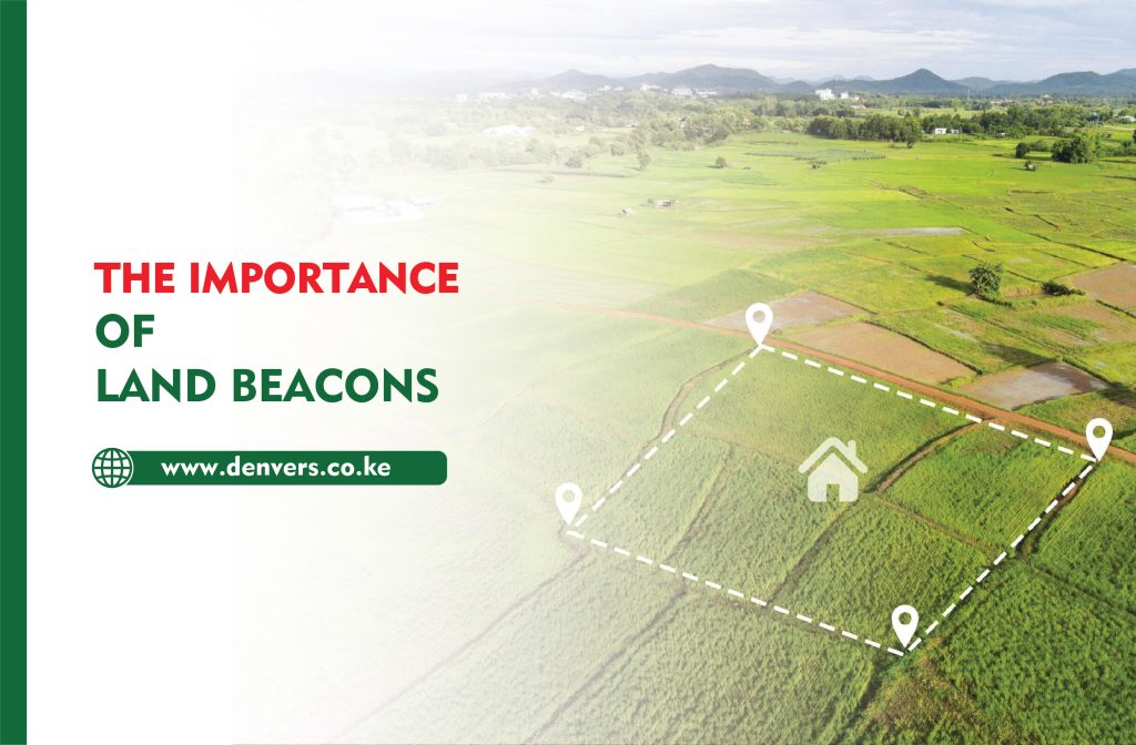 Land Beacons in Kenya: A Comprehensive Guide